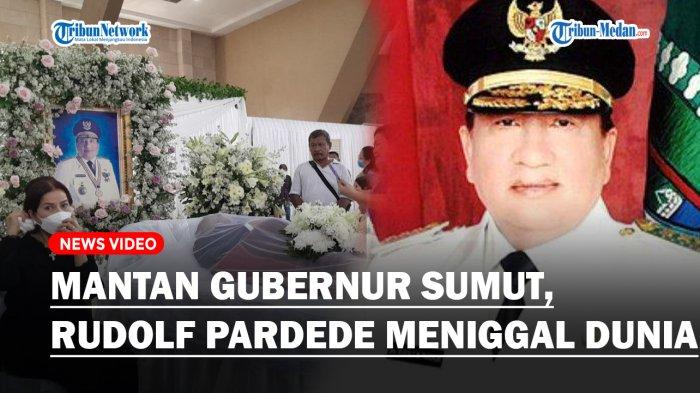 Jenazah Mantan Gubernur Sumatra Utara Rudolf Pardede Tiba di Pardede Hall - Tribun-medan.com