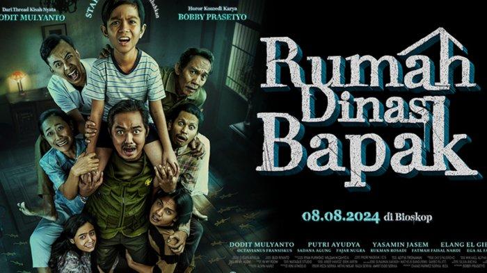 Sinopsis Film Rumah Dinas Bapak, Kisah Horor Berbalut Komedi dari Dodit Mulyanto - Halaman all ...