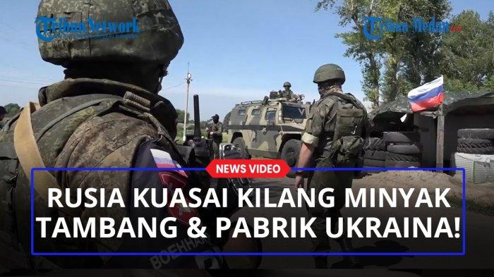 Rusia Kuasai Kilang Minyak, Tambang dan Pabrik Gelatin Ukraina, Pukul ...