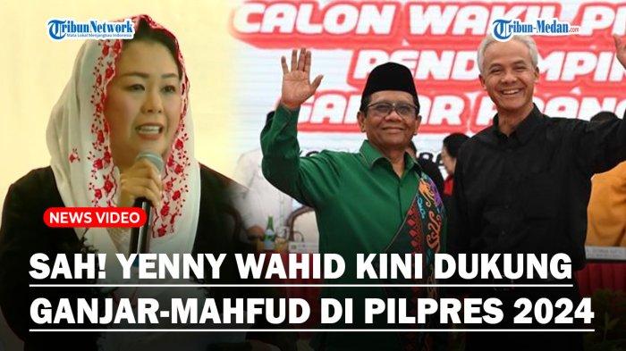 SAH! Yenny Wahid Pilih Dukung Ganjar-Mahfud Usai Serap Aspirasi ... SAH! Yenny Wahid Pilih Dukung Ganjar-Mahfud Usai Serap Aspirasi ...