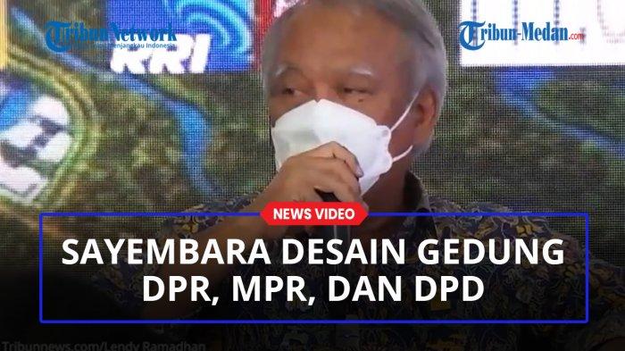 SAYEMBARA Desain Gedung DPR, MPR, dan DPD di IKN Baru - Tribun-medan.com