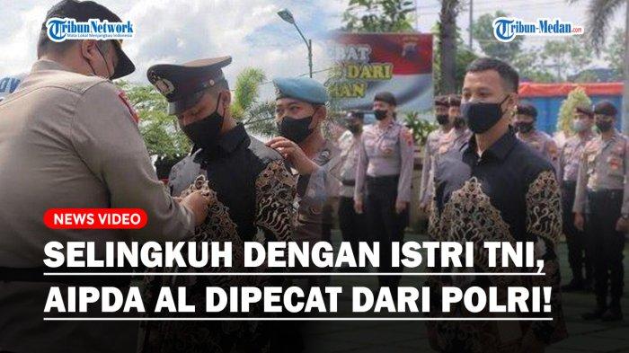 Selingkuh dengan Istri TNI Aipda AL Dipecat Dari Polri, Terancam 9 Bulan Penjara - Tribun-medan.com