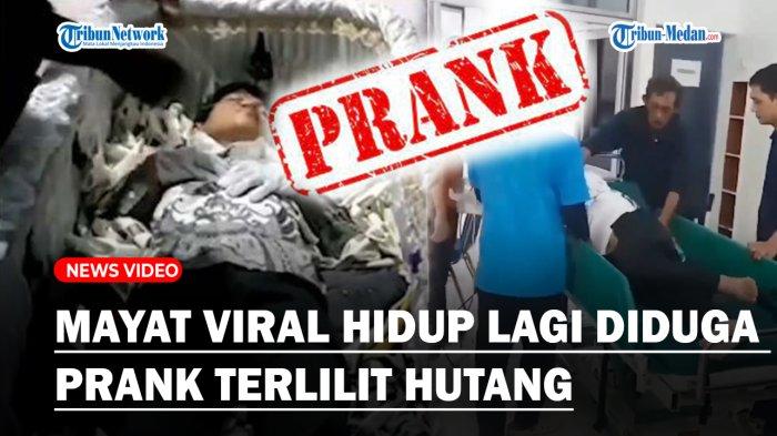 Mayat Hidup Lagi Diduga Cuma Prank Karena Sedang Terlilit Utang, Masuk ...