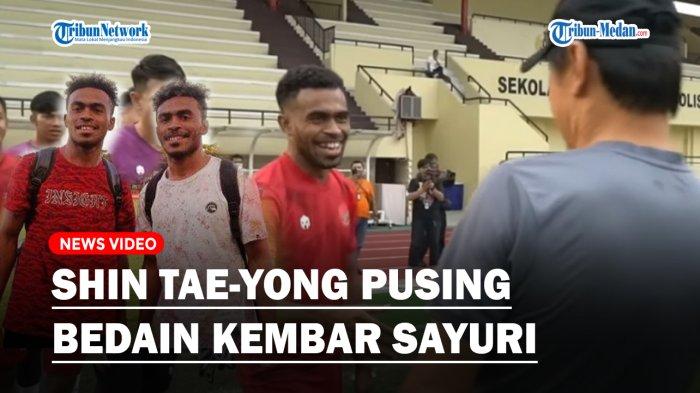 Shin Tae-yong Sulit Bedakan Pemain Kembar Asal Papua Yakob dan Yance ... Shin Tae-yong Sulit Bedakan Pemain Kembar Asal Papua Yakob dan Yance ...
