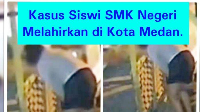 Berita Siswi SMK Negeri di Medan Melahirkan Terbaru Hari Ini - Tribun-medan.com