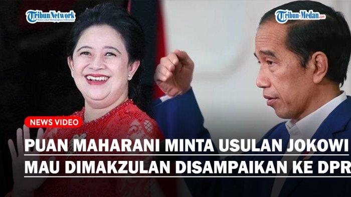 Putri Megawati, Puan Maharani Minta Usulan Pemakzulan Presiden Jokowi Disampaikan ke DPR ...