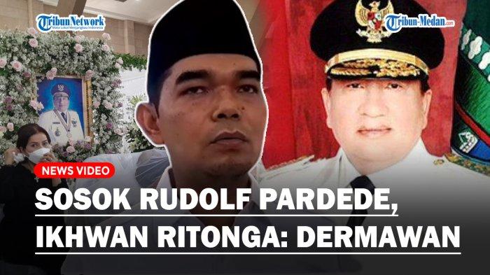 Sosok Rudolf Pardede di Mata Ikhwan Ritonga: Dermawan dan Pandai ...
