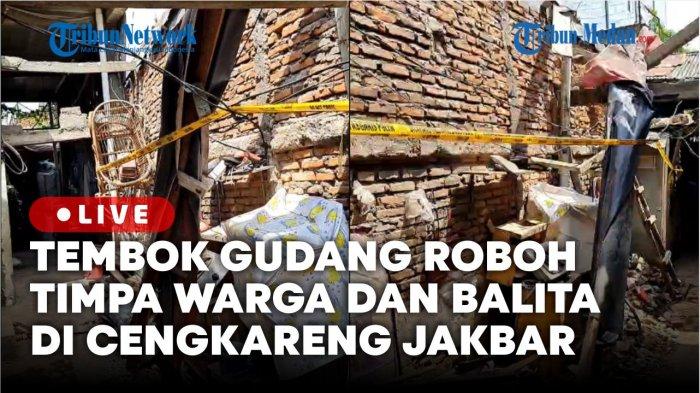 Tembok Gedung Setinggi 12 Meter Ambruk Timpa 4 Orang Termasuk Balita di Cengkareng - Tribun ...
