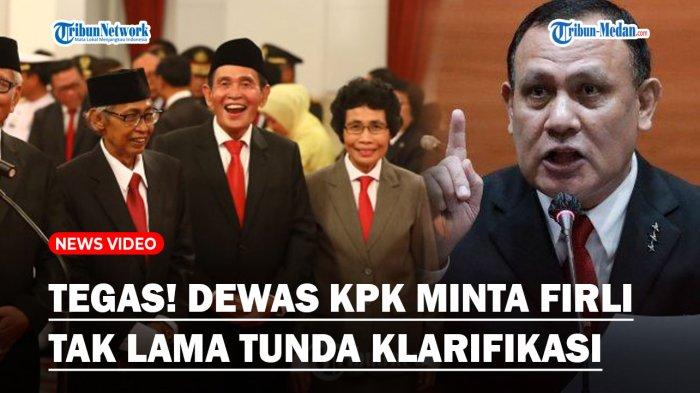 TEGAS! Dewas KPK Minta Firli Bahuri Tak Terlalu Lama Tunda Klarifikasi Soal Pelanggaran Kode ...