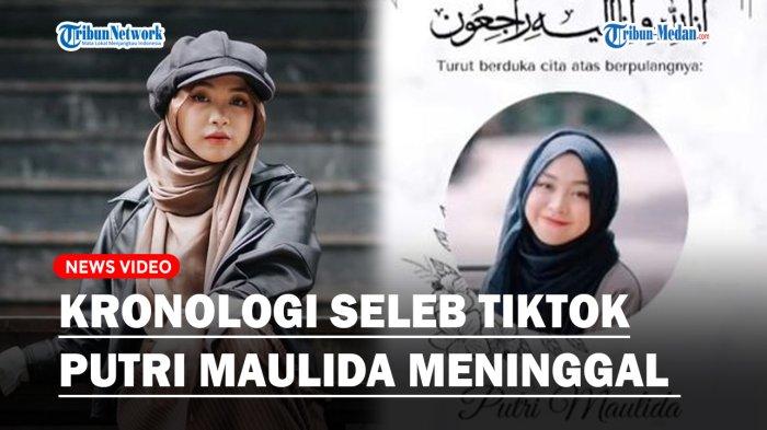 TERKUAK Fakta Seleb TikTok Putri Maulida Rahmani Meninggal Terlindas ...