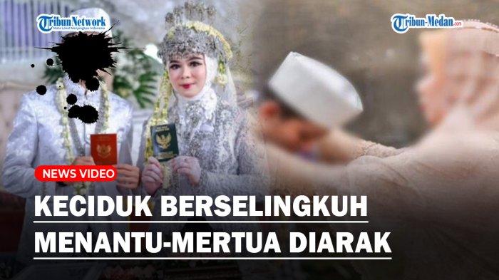 TERKUAK Menantu Selingkuh dengan Mertua hingga Diarak ke Rumah Ketua RT - Tribun-medan.com