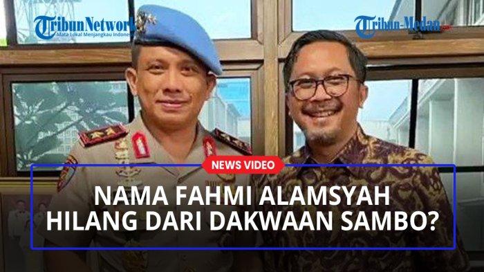TERUNGKAP Nama Fahmi Alamsyah Eks Penasihat Kapolri Hilang dari Dakwaan Ferdy Sambo - Tribun ...