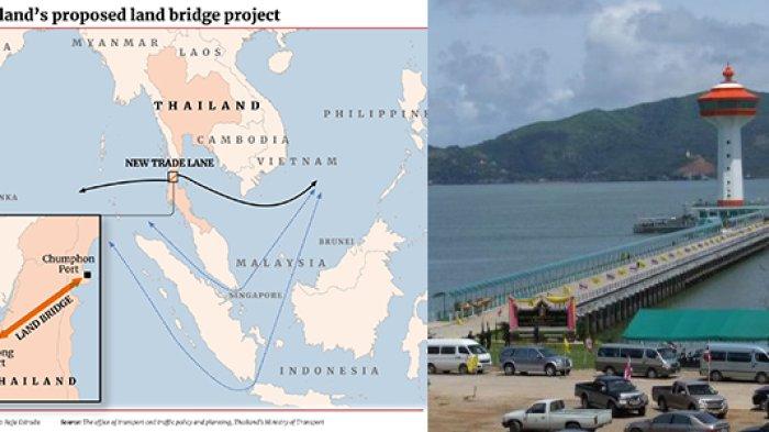 Thailand Luncurkan Proyek Jembatan Darat, Bakal Mematikan Singapura ...