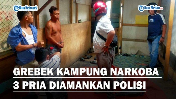 Tiga Pria Diamankan POLISI saat Grebek Kampung Narkoba di Belawan, Satu Diantaranya Bandar ...