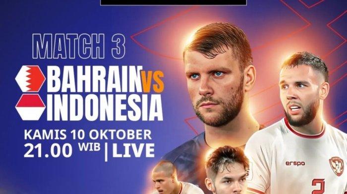 LINK Live Streaming Bahrain Vs Timnas Indonesia Jam 23.00 WIB, Hasil ...