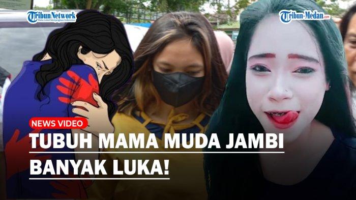Tubuh Mama Muda Jambi Penuh Luka, Ngaku Diinjak Bocah Hingga Paksa Buka Baju - Tribun-medan.com