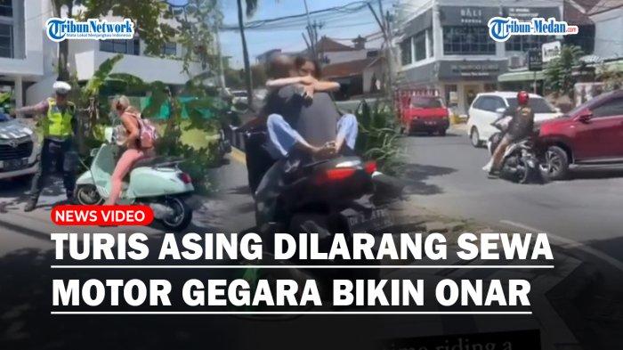 Turis Asing Dilarang Sewa Motor di Bali Gegara Kerap Buat Onar di Jalan, Begini Penjelasan ...