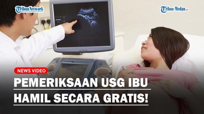Berita Topik Pemeriksaan USG Gratis Terbaru Hari Ini - Tribun-medan.com