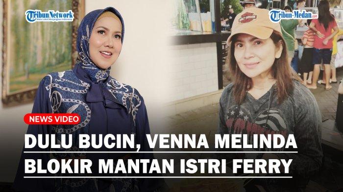 VENNA MELINDA Minta Maaf ke Mantan Istri Ferry Irawan Gegara Pernah Blokir: Aku Baru Rasain ...