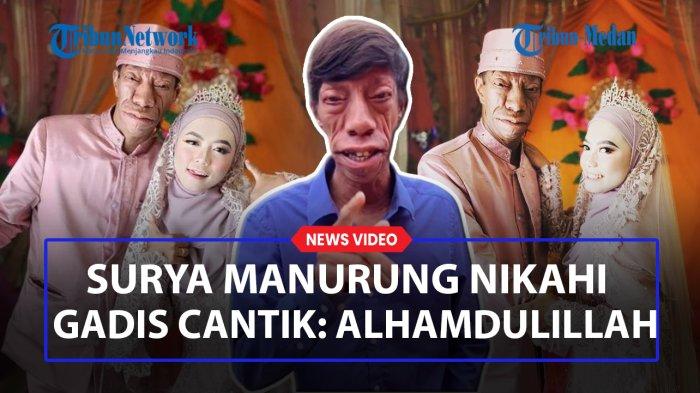 VIRAL Surya Manurung Pengidap Sindrom Langka Nikahi Gadis Cantik, Ini Sosoknya - Tribun-medan.com