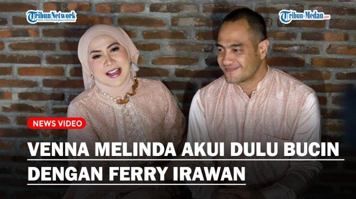Venna Melinda Akui Dulu Bucin dengan Ferry Irawan, Berjanji Mati di Pelukan Masing masing ...