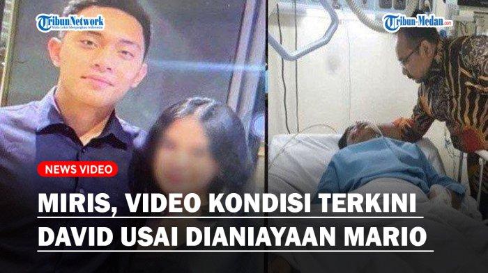 MIRIS, Video Kondisi Terkini David Ozora Korban Penganiayaan Sadis ...