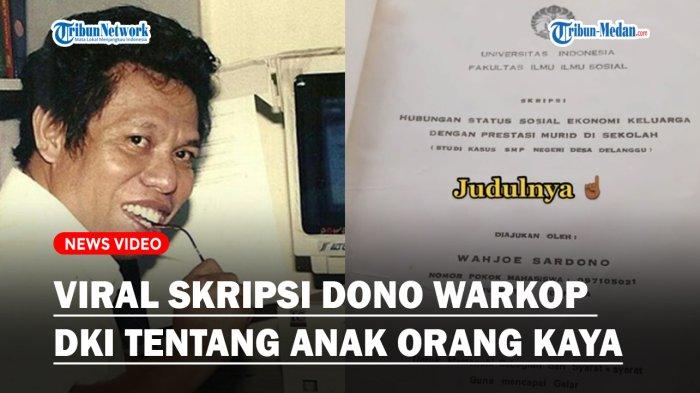 Viral Skripsi Dono Warkop DKI Bahas Privilege Anak Orang Kaya : Nama ...