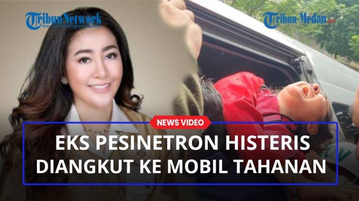 Viral Video Mantan Pemain Sinetron Jin Dan Jun Histris Diangkut ke Mobil Tahanan - Tribun-medan.com