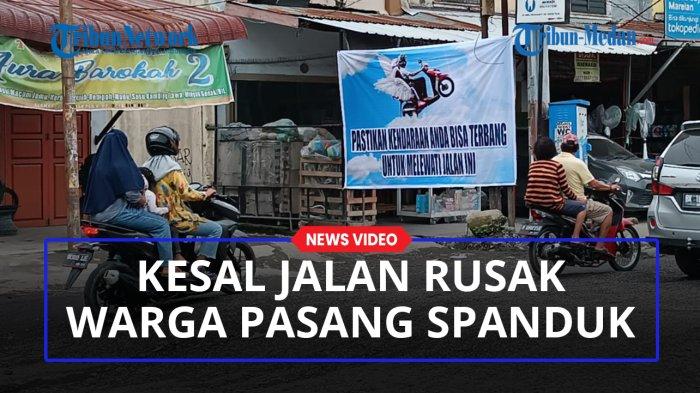 Kondisi Jalan Marelan Rusak, Warga Pasang Spanduk 'Pastikan Kendaraan ...