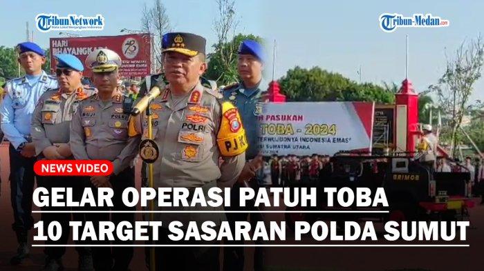 10 TARGET Sasaran Polda Sumut saat Gelar Operasi Patuh Toba Selama 2 Minggu - Tribun-medan.com