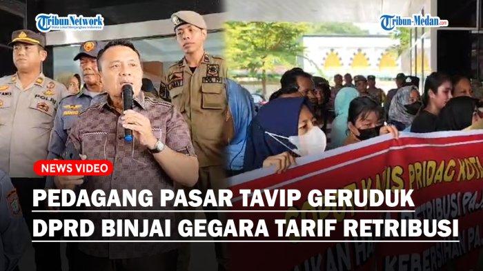 PEDAGANG Pasar Tavip Geruduk Kantor DPRD Binjai Gegara Tolak Kenaikan Tarif Retribusi - Tribun ...