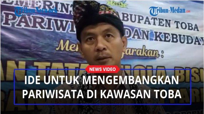 Andi Eka Saputra Berharap Pelaku Pariwisata Punya Ide-ide Untuk Mengembangkan Pariwisata di Toba ...