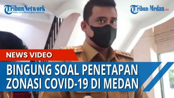 Bobby Nasution Bingung Soal Penetapan Sistem Zonasi Covid-19, Sebut ... Bobby Nasution Bingung Soal Penetapan Sistem Zonasi Covid-19, Sebut ...