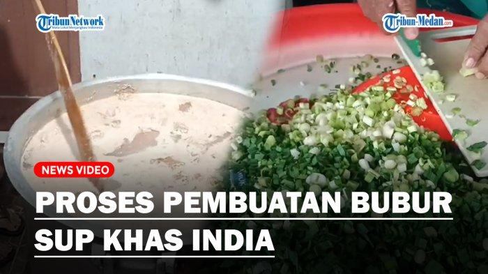 Pembuatan Bubur Sup, Santapan Berbuka Puasa Khas India di Masjid ...