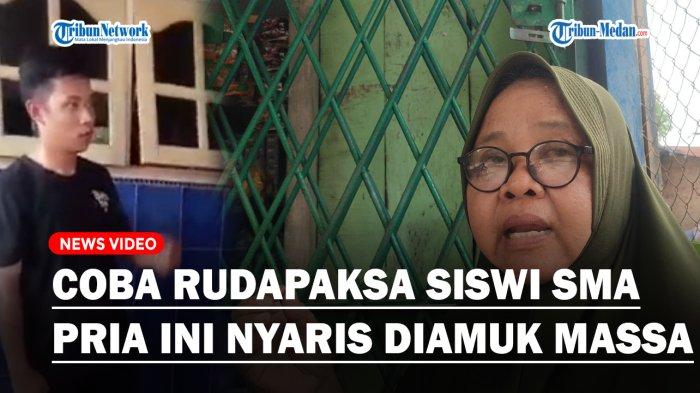 Coba Rudapaksa Siswi SMA Hingga Korban Teriak, Pelaku Nyaris Diamuk Massa - Tribun-medan.com