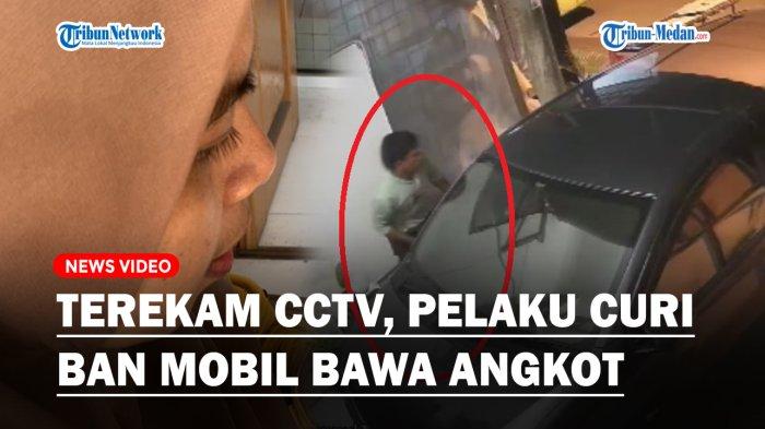 Terekam CCTV, Ban Mobil Warga Digasak Maling, Pelaku Bawa Angkot Warna Kuning - Tribun-medan.com