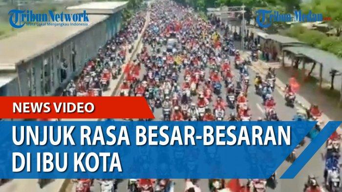 Demo Besar-besaran di Jakarta, dari Rekaman Video Massa Mengular hingga ...
