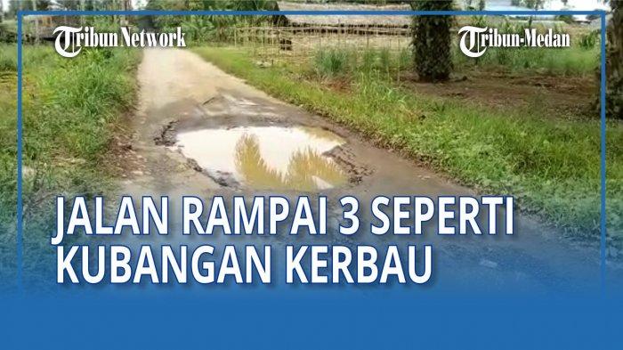 Empat Tahun Jalan Bunga Rampai III Simalungar B Seperti Kubangan Kerbau ...
