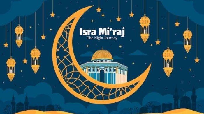 Kumpulan Ide Tema Isra Miraj 2025 Kekinian Sesuai Kondisi Zaman ...