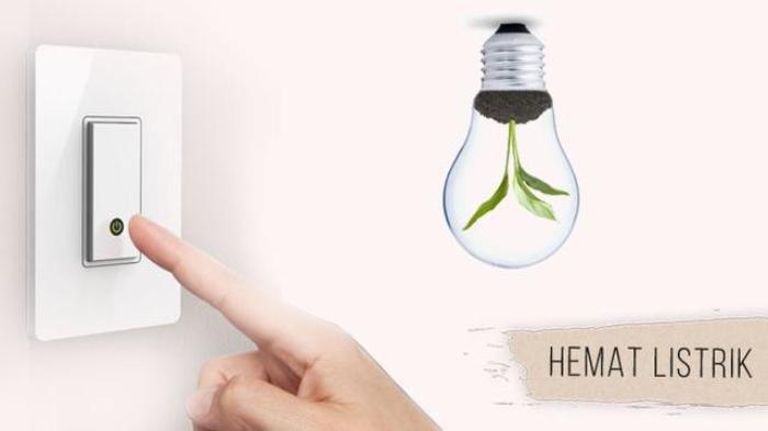 10 Tips Menghemat Listrik di Rumah Agar Pengeluaran Bulanan Tidak Membengkak - Tribun-medan.com