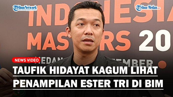 BNI Indonesia Masters 2023, Taufik Hidayat Kagum Lihat Penampilan Ester ...