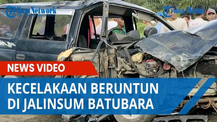 Kecelakaan Beruntun di Jalinsum Batubara, Dua Orang Luka Parah - Tribun ... Kecelakaan Beruntun di Jalinsum Batubara, Dua Orang Luka Parah - Tribun ...