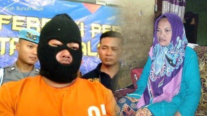 Sumpah Serapah Ibu Tahu Anaknya Dibunuh Suami Sendiri, Terucap Kata Biadab, Cekik Hingga Tewas ...