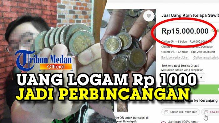 Kolektor Buka Suara karena Uang Koin Rp 1000 Kelapa Sawit Dijual hingga ...