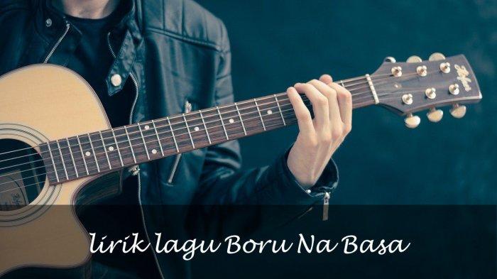 Lirik Lagu Batak Boru Na Basa - Tribun-medan.com