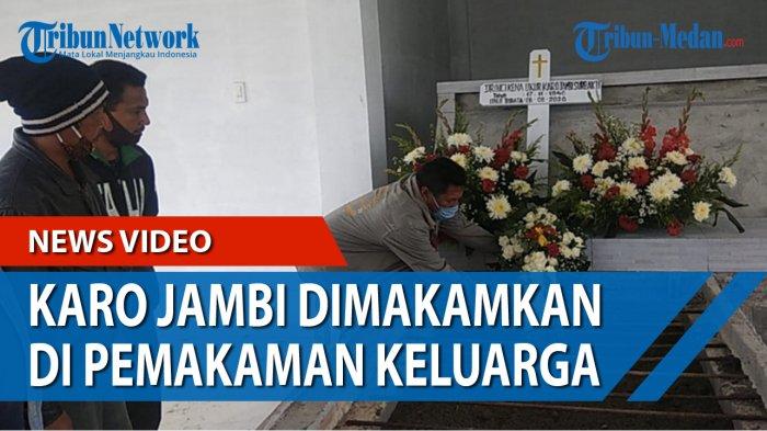 Video Suasana di Pemakaman Karo Jambi, Tepatnya Desa Ndokum Siroga Kabupaten Karo - Tribun-medan.com