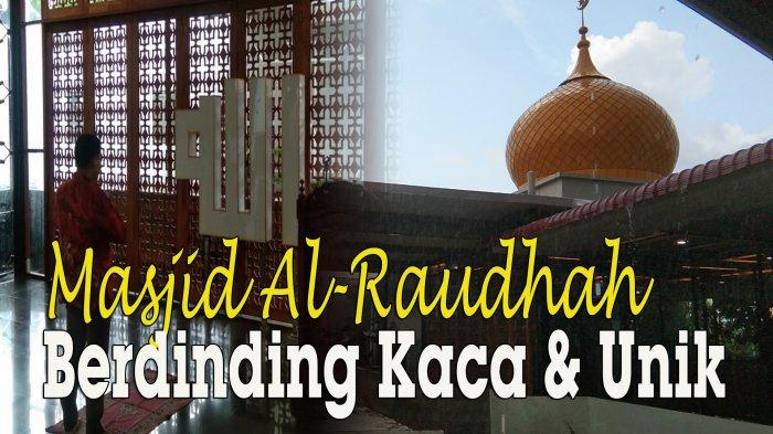 Masjid Al-Raudhah, Satu-satunya Bangunan Ibadah Umat Islam Berdinding ...