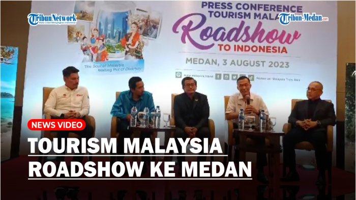 Tourism Malaysia Roadshow Ke Medan, Siap Menyambut Wisatawan Indonesia ...