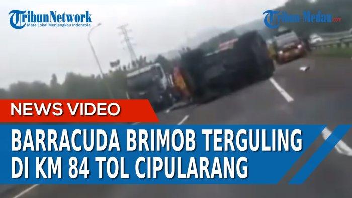 Video Detik-detik Mobil Barracuda Brimob Terguling di KM 84 Tol ...