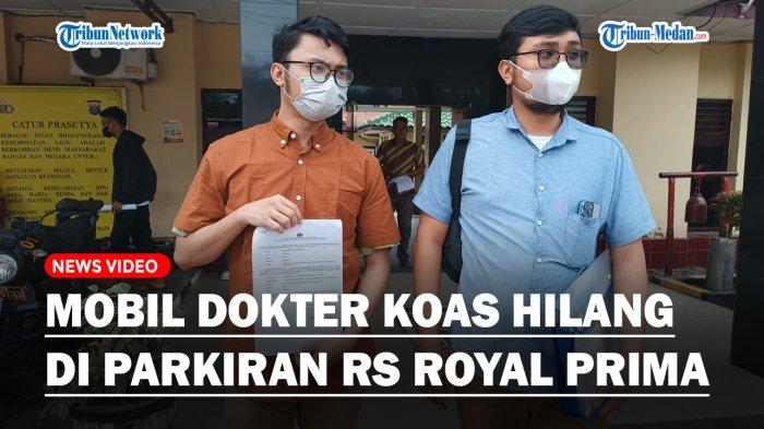 Mobil Dokter Koas UNPRI, Hilang di Parkiran Rumah Sakit Royal Prima ...